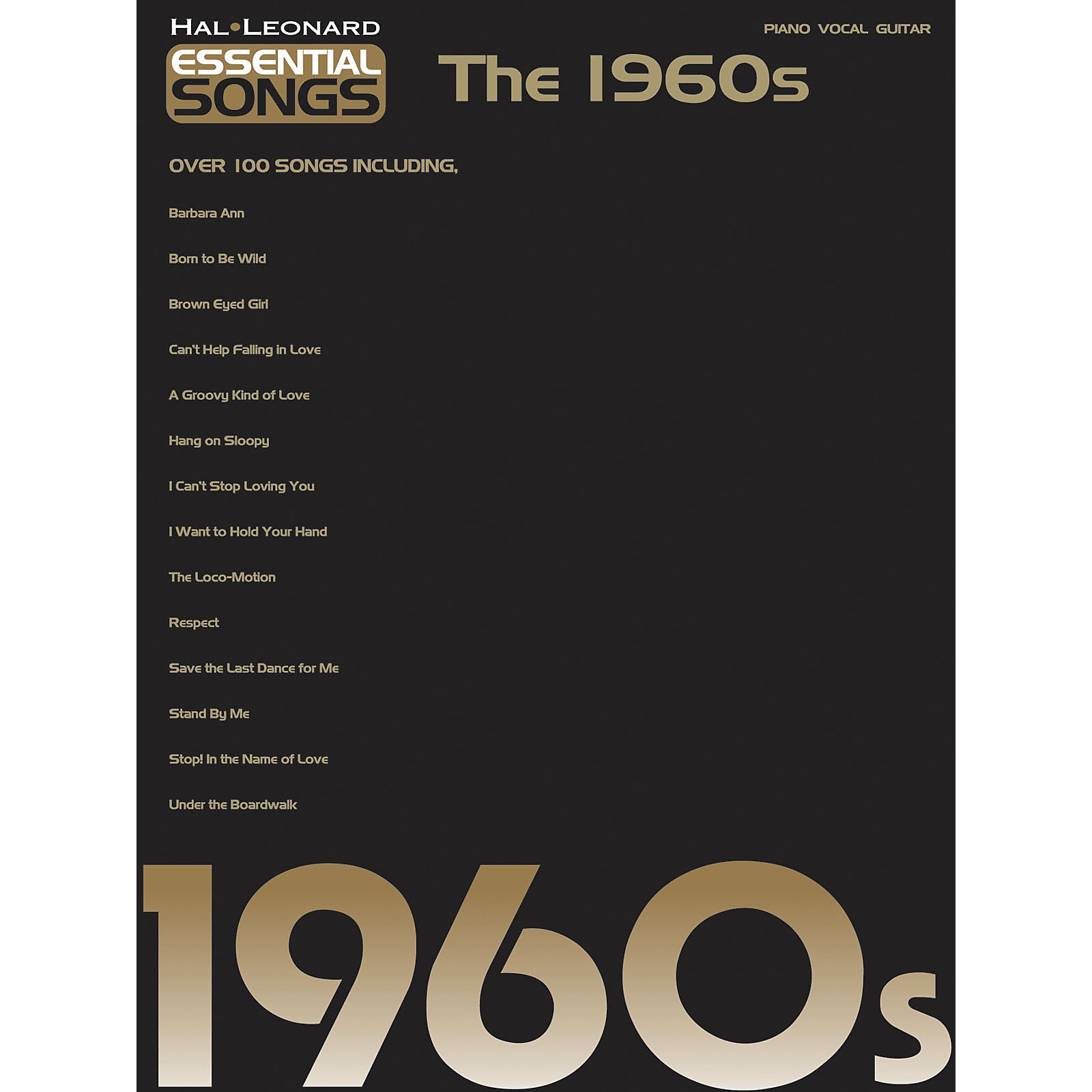 Hal Leonard Essential Songs - The 1960's Piano/Vocal/Guitar Songbook ...