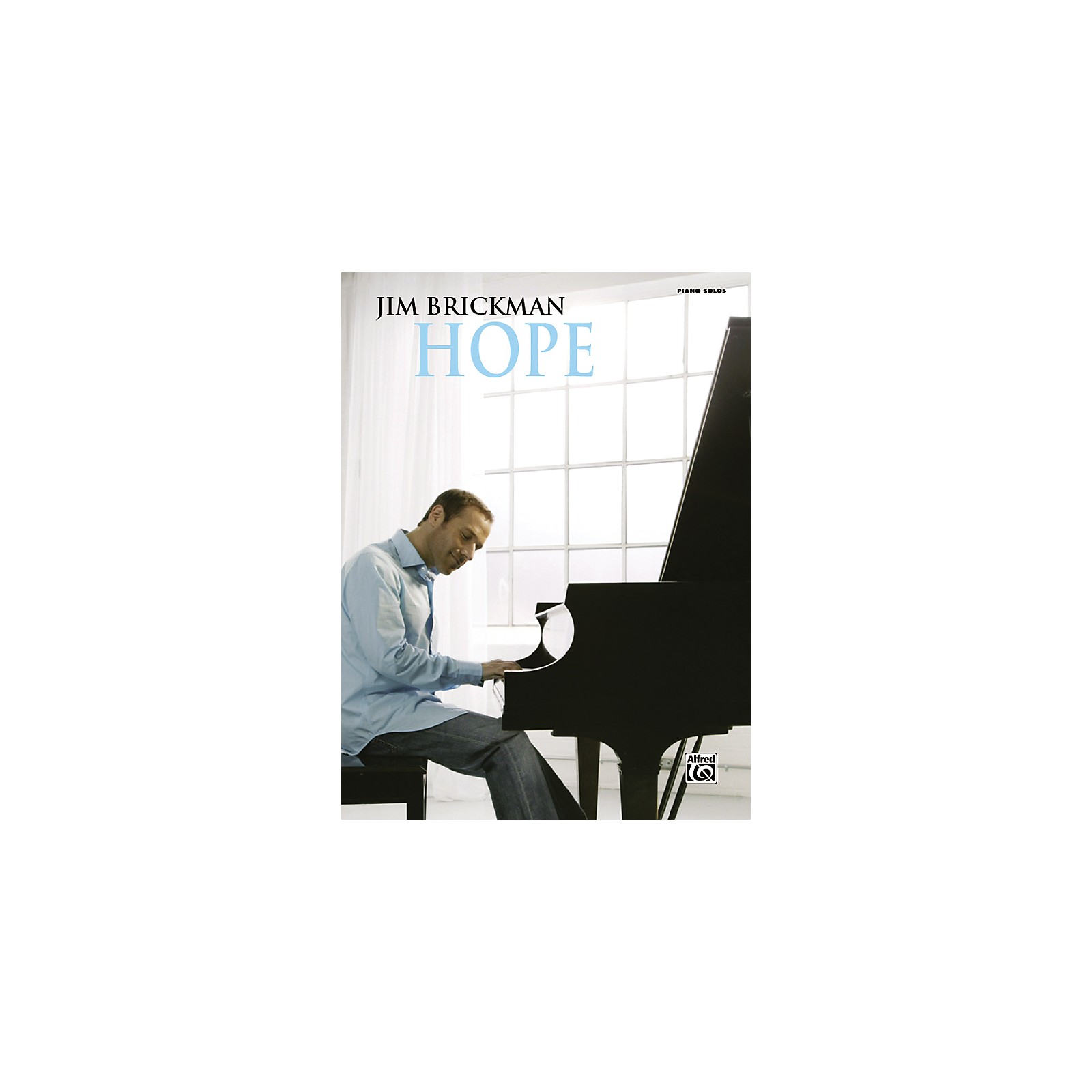 Alfred Jim Brickman Hope Piano Solos | Musician's Friend