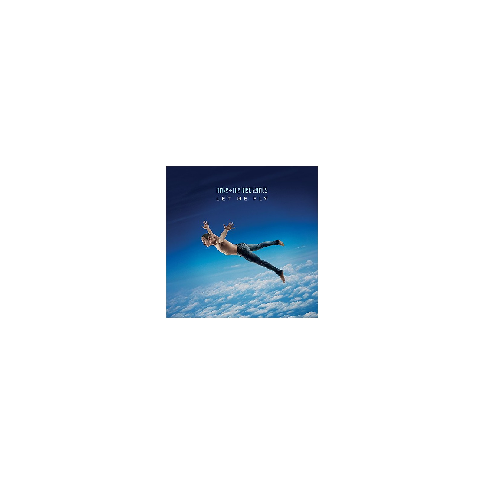 Mike & the Mechanics - Let Me Fly | Musician's Friend