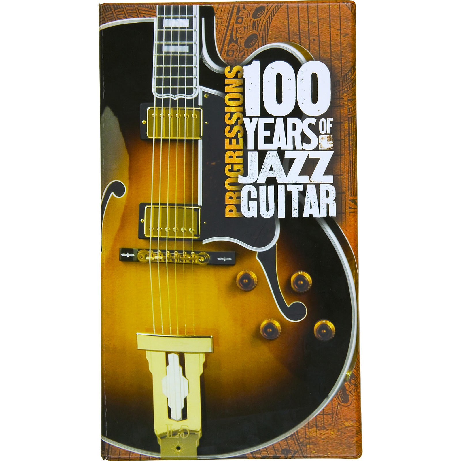 Progressions: 100 Years of Jazz Guitar CD Box Set | Musician's Friend