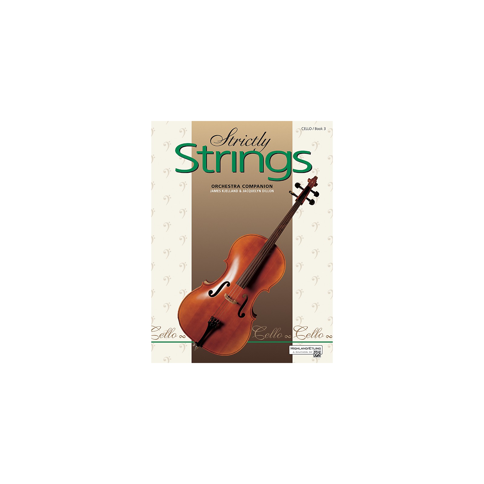 Alfred Strictly Strings Book 3 Cello | Musician's Friend