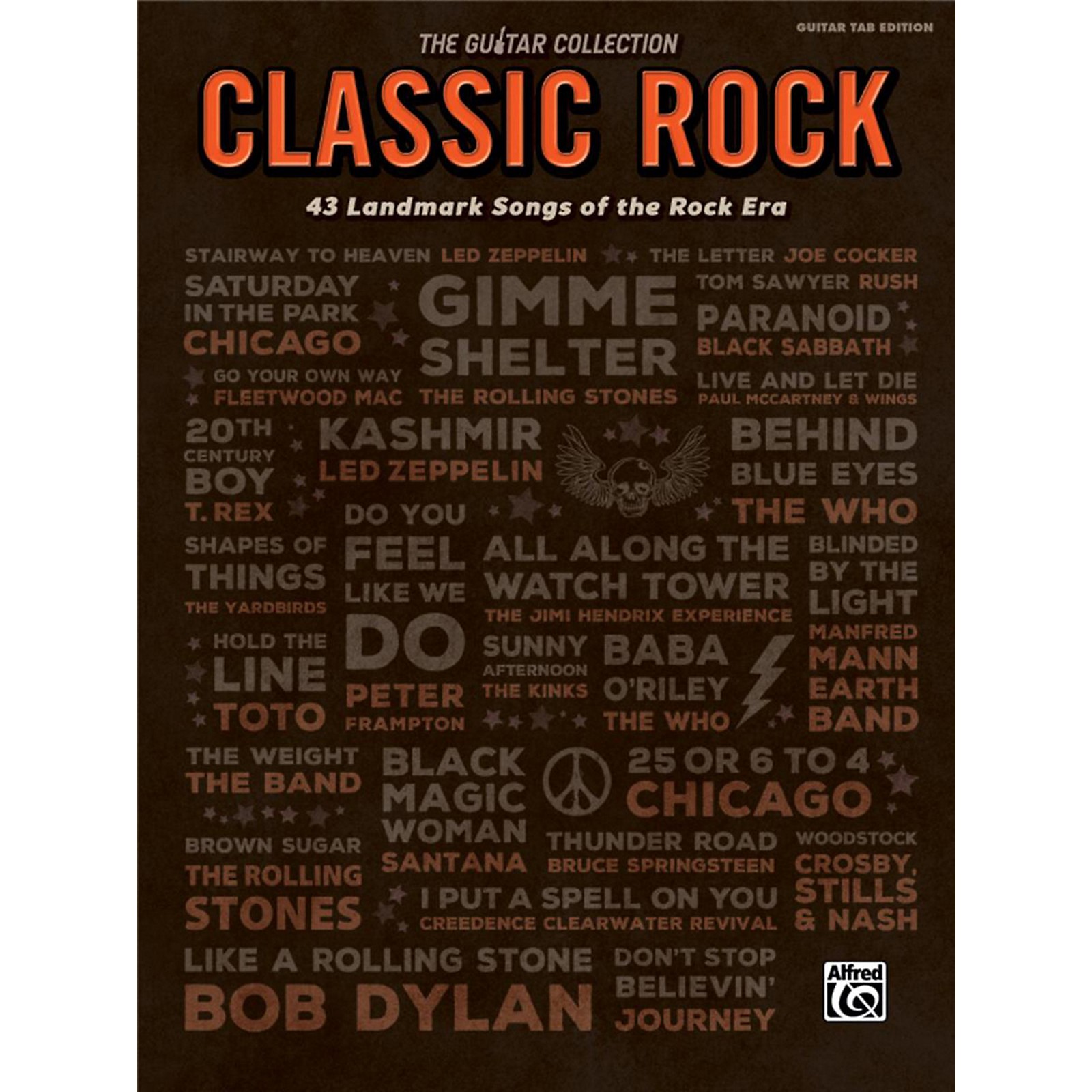 Alfred The Guitar Collection: Classic Rock 43 Landmark Songs of the ...
